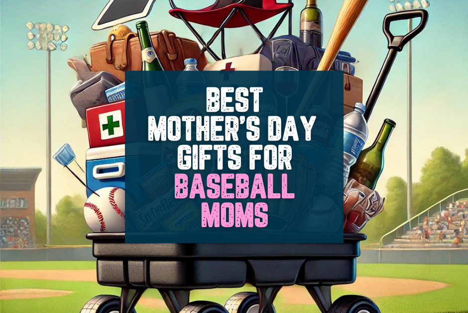Best Baseball Mom Gifts for Mother's Day – Baseball Mode